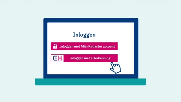 Mijn Kadaster en eHerkenning - Kadaster.nl zakelijk